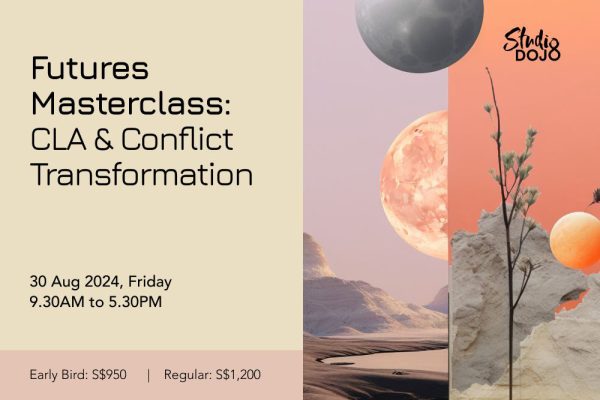 Futures Masterclass: CLA & Conflict Transformation - Studio Dojo
